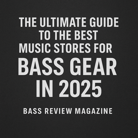 The Ultimate Guide to the Best Music Stores for Bass Gear in 2025 ...